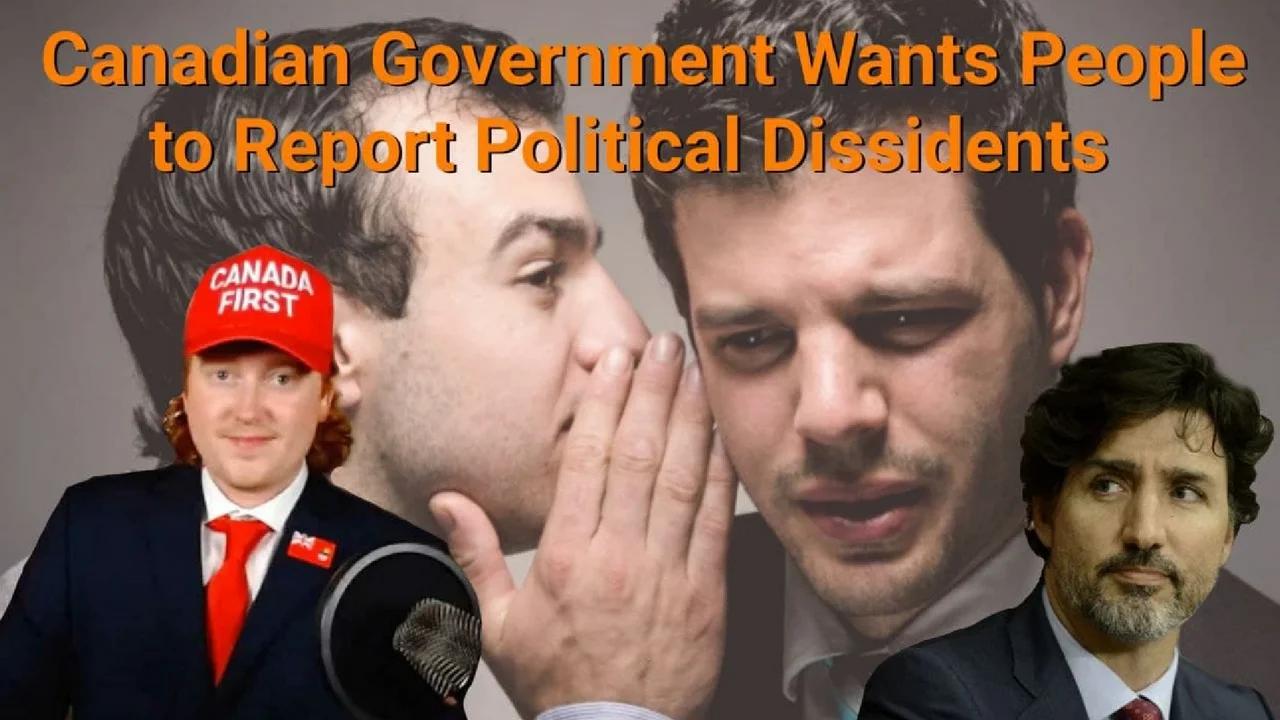 Tyler Russell || Canadian Government Wants People to Report Political ...