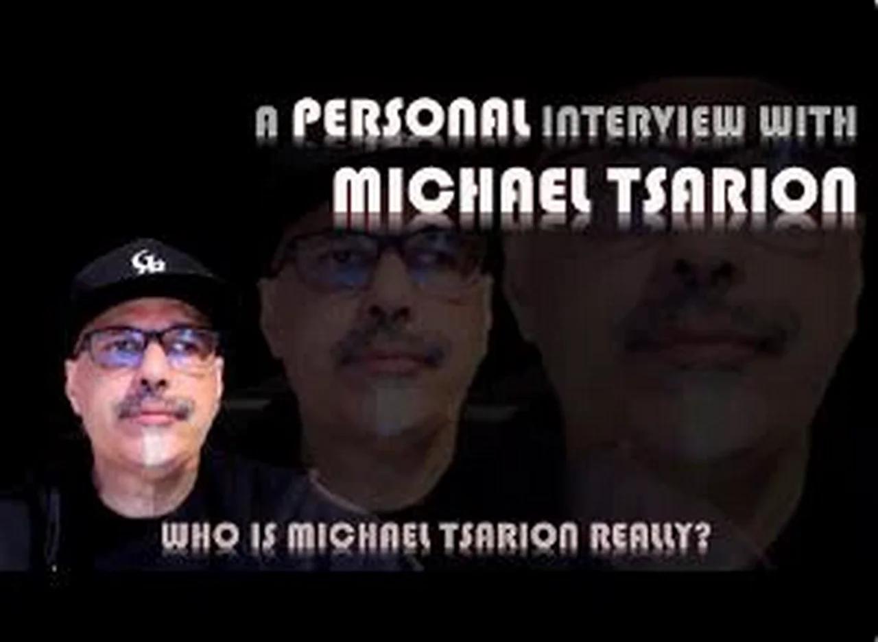 A Personal Interview With Michael Tsarion