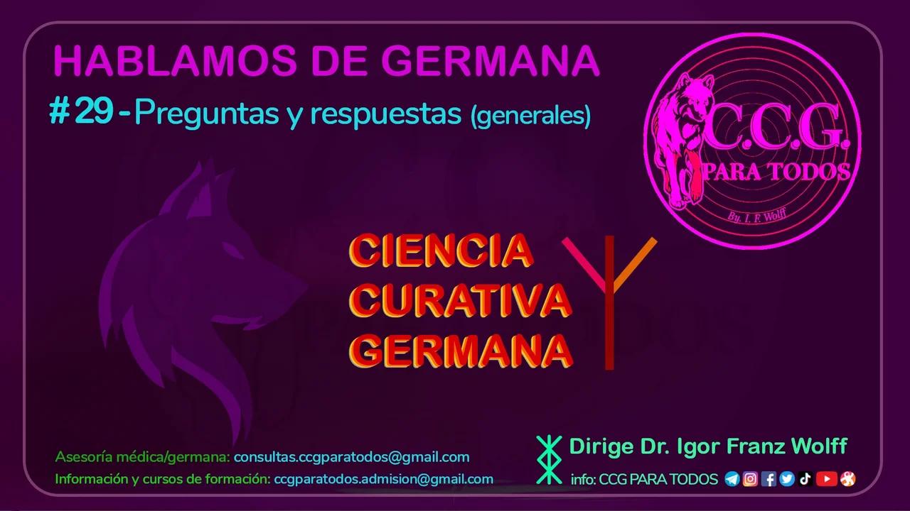 HABLEMOS DE GERMANA #29 - Preguntas y respuestas Generales.