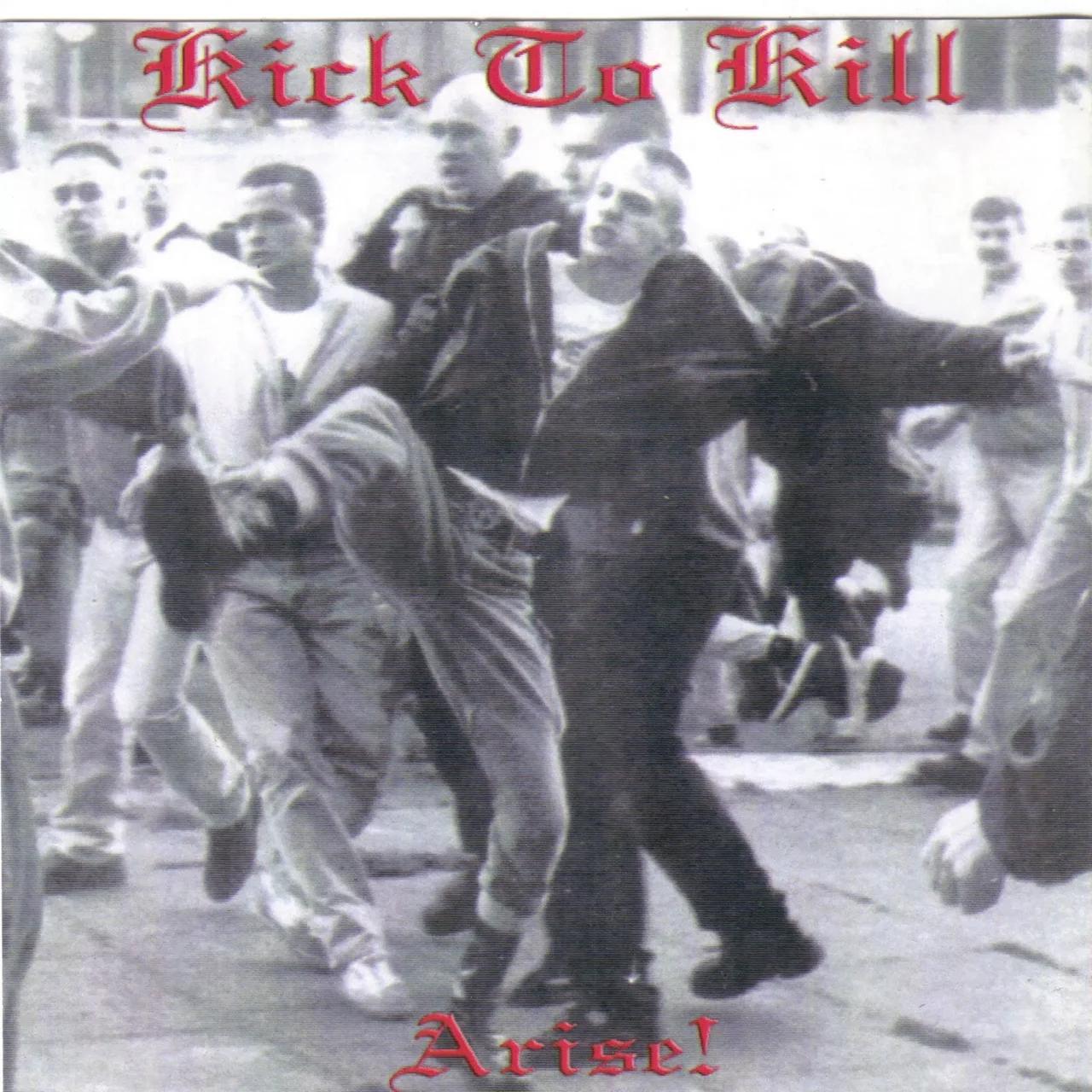 Kick To Kill - Kick To Kill