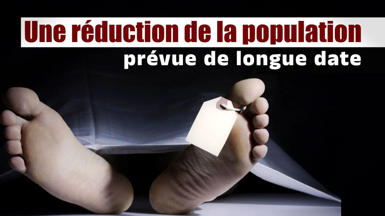 Une réduction de la population prévue de longue date