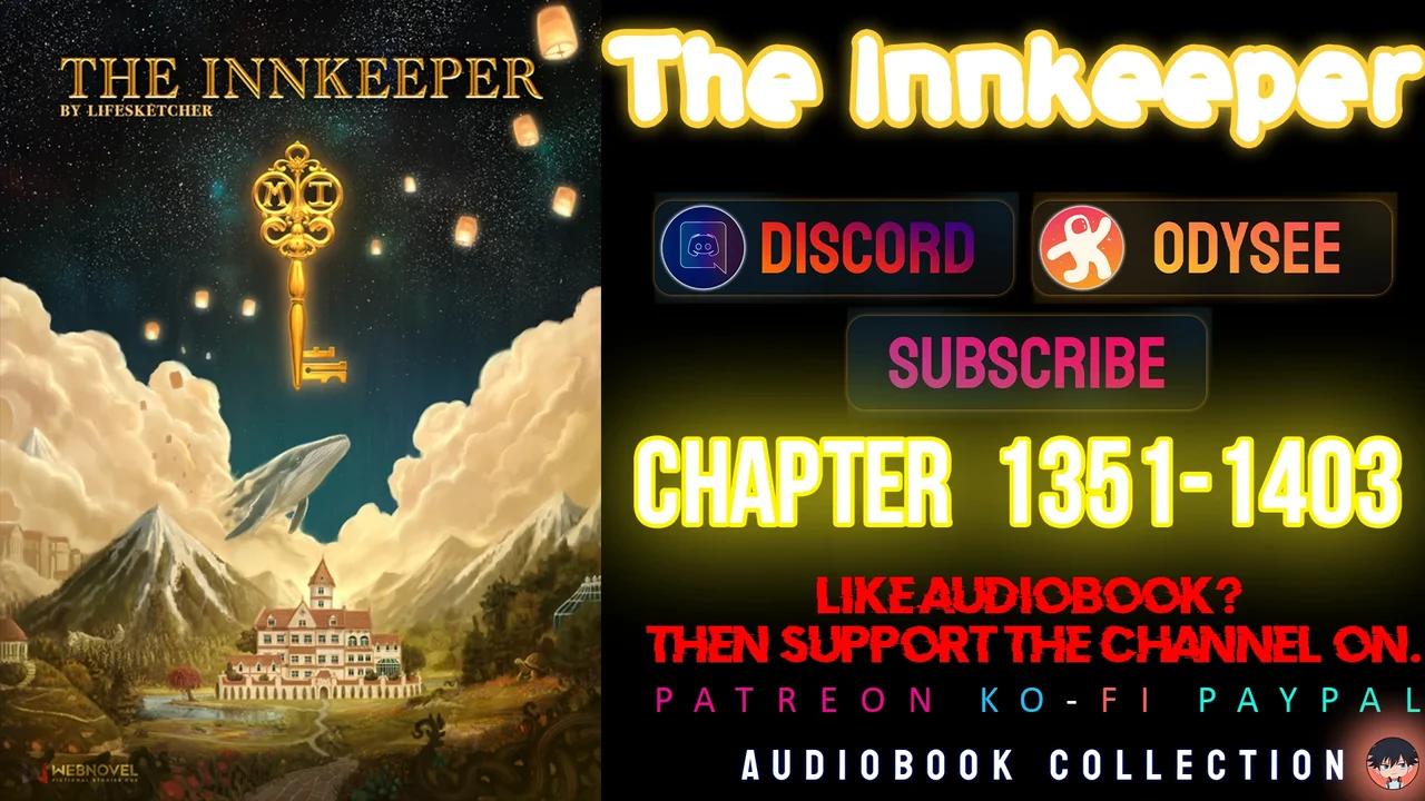 The Innkeeper Chapter 1351-1403