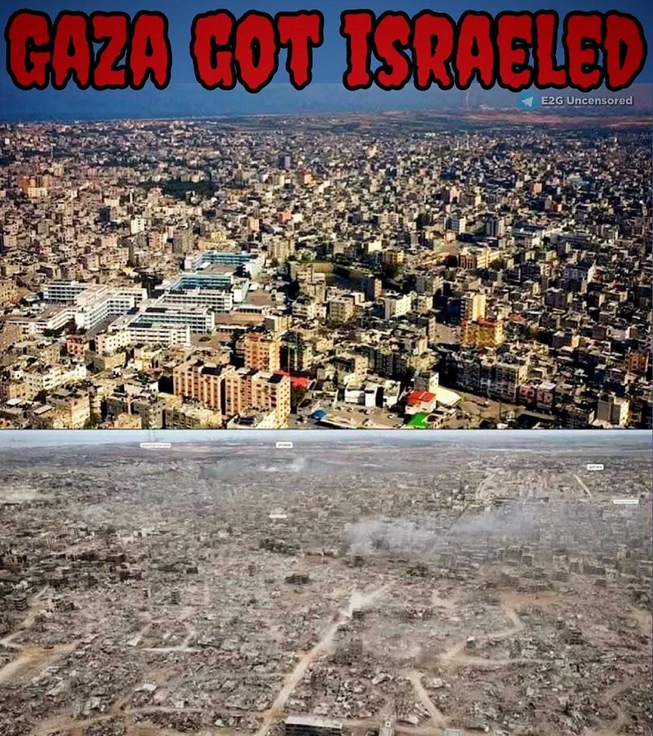 Gaza got ISRAELED
