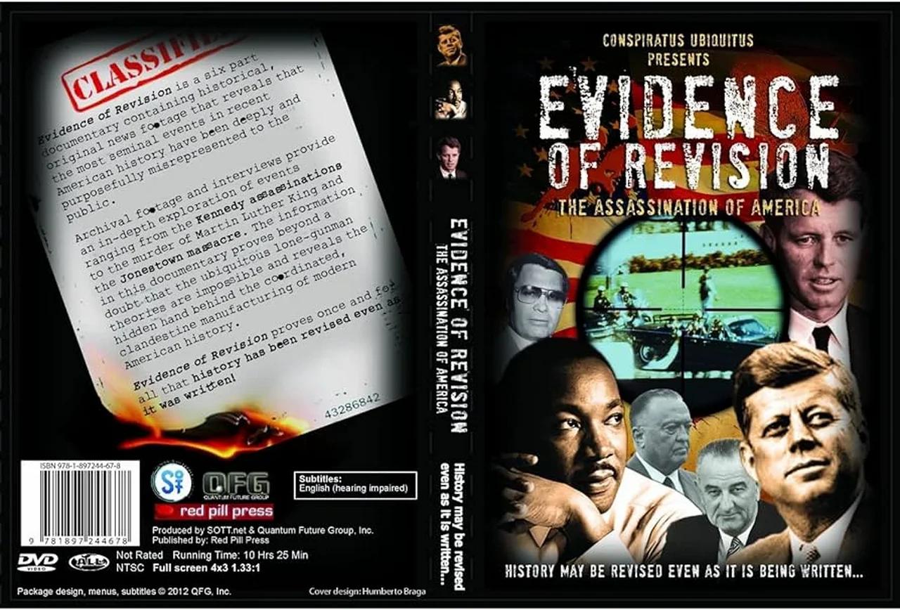 Evidence of Revision - Part 4 - The RFK Assassination as Never Seen Before