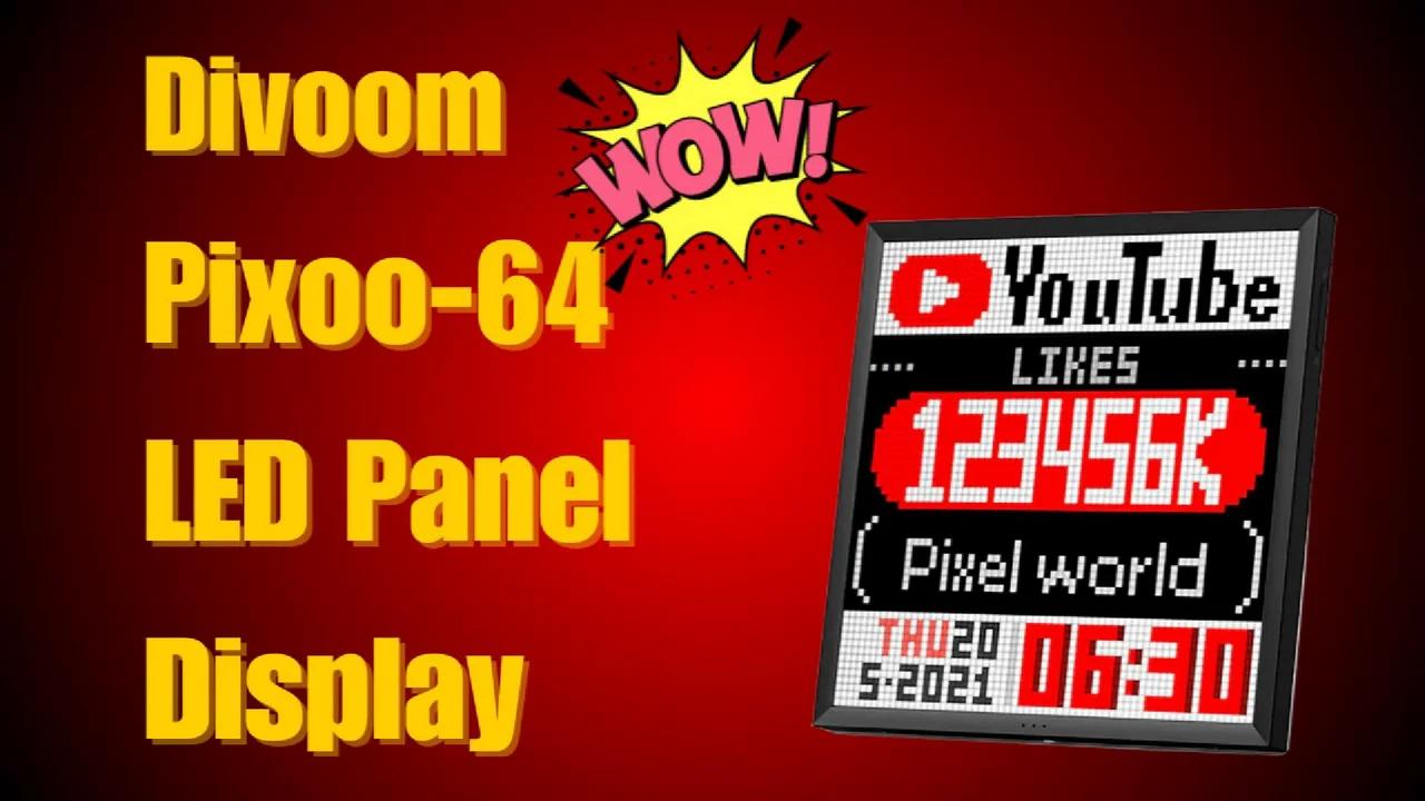 Unboxing the Divoom Pixoo-64: The Ultimate Pixel Art Display & Social ...