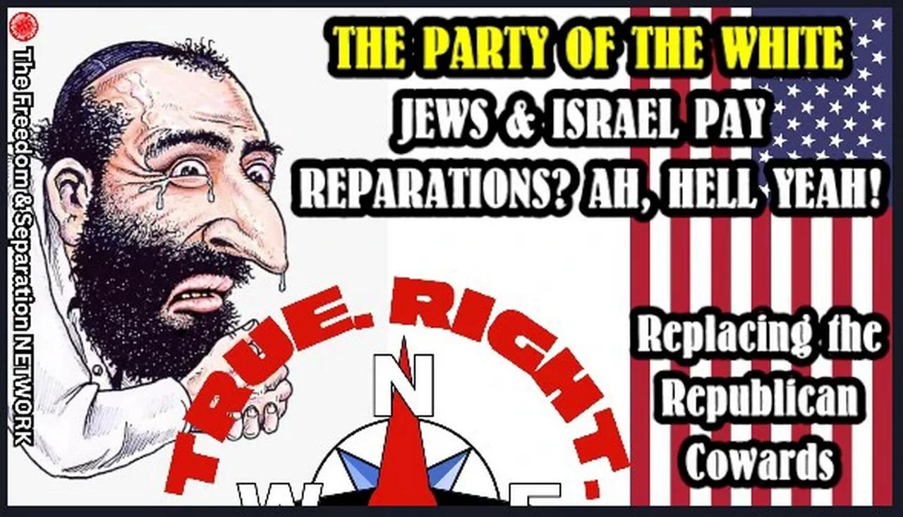 JEWS & ISRAEL TO PAY REPARATIONS FOR WHAT THEY ARE RESPONSIBLE FOR ...