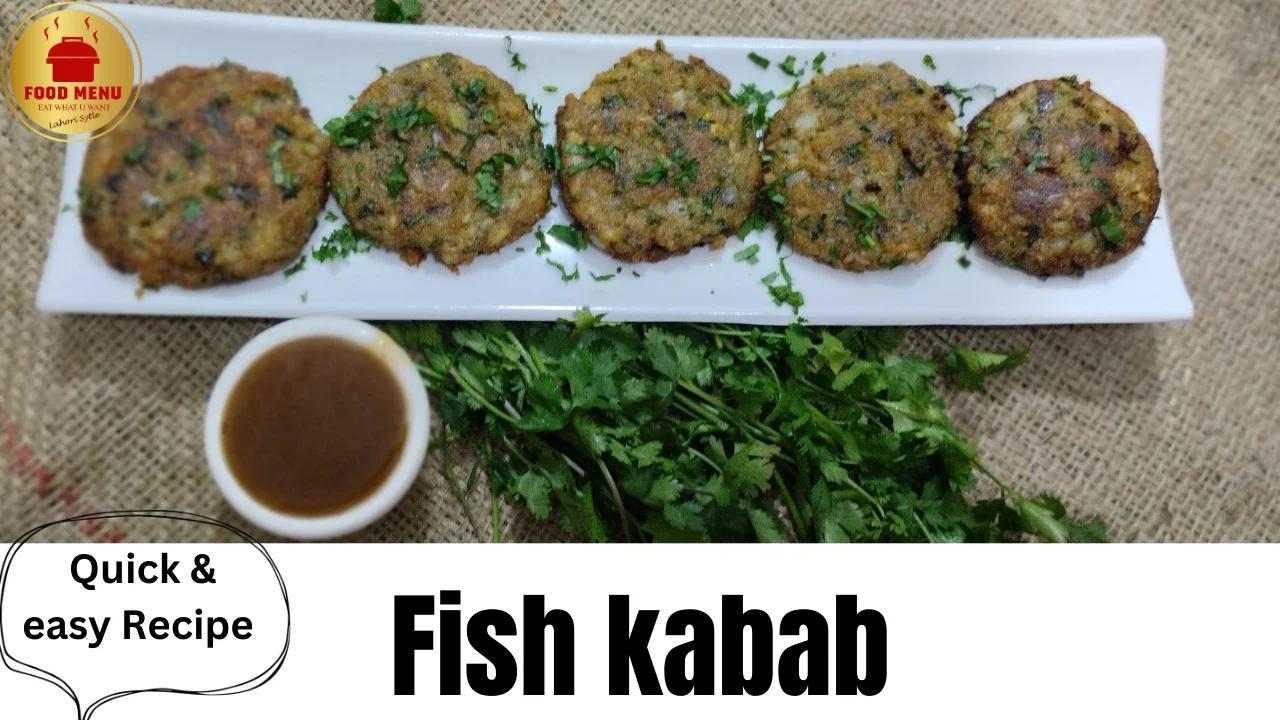 Fish Kabab Recipe | How to make Perfect Fish Kabab | کباب کا طریقہ ...