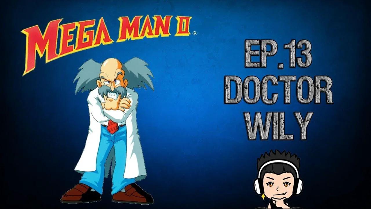 MEGA MAN 2 | EP.13 DOCTOR WILY - GAMEPLAY ESPAÑOL