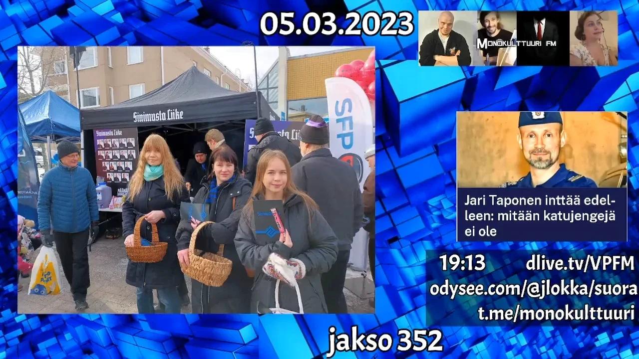 Monokulttuuri FM 5.3.2023 – jakso 352