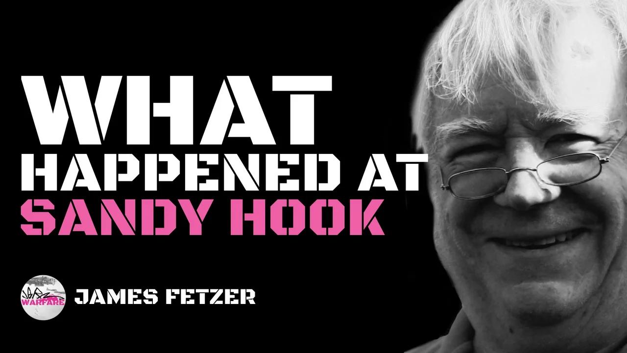 James Fetzer on the Sandy Hook coverup