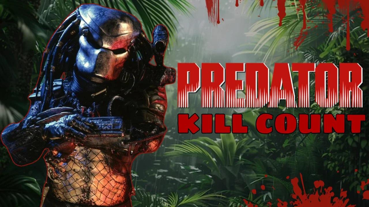 Predator (1987) - KILL COUNT