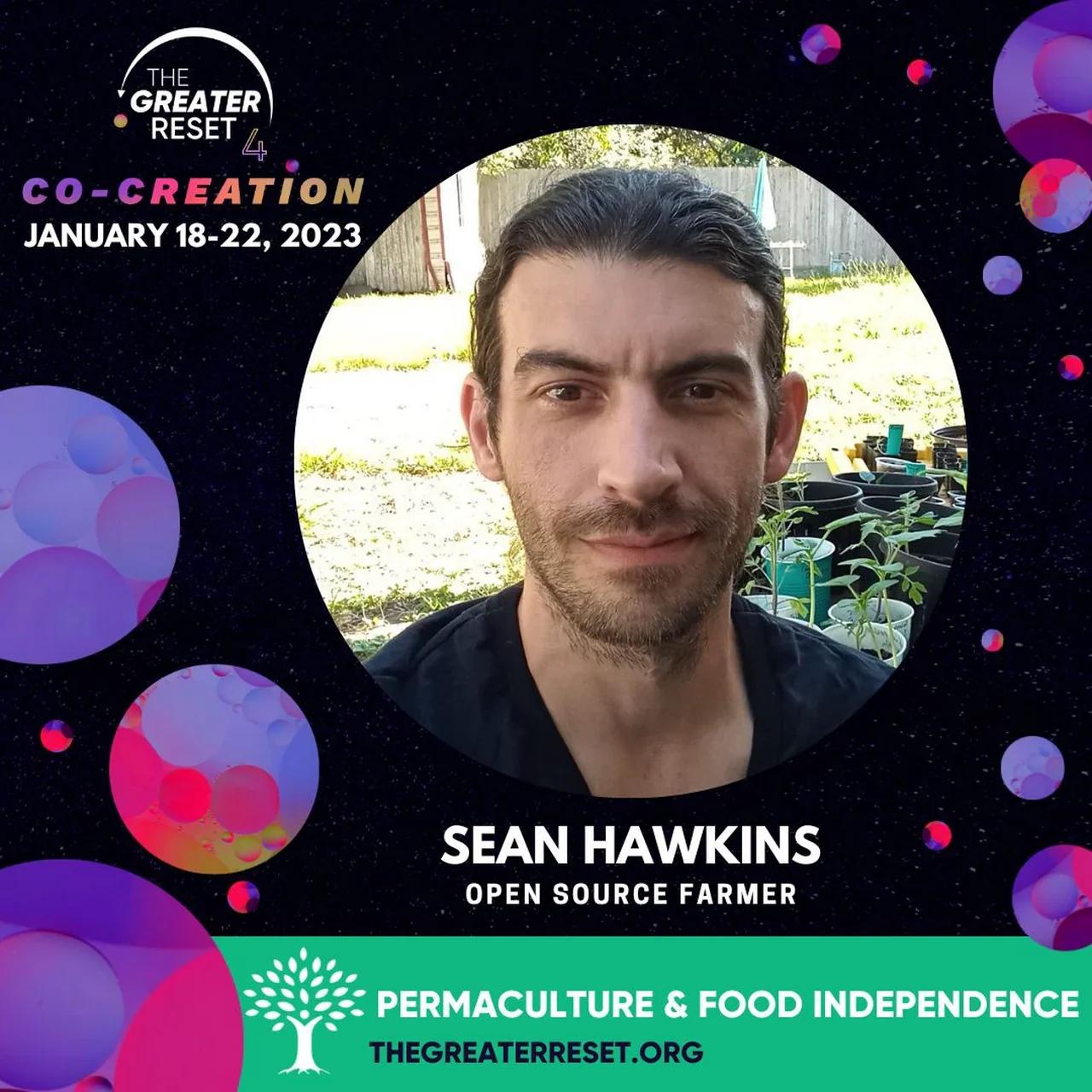 Sean Hawkins - Natural Farming: A Regenerative Solution to a Chaotic ...
