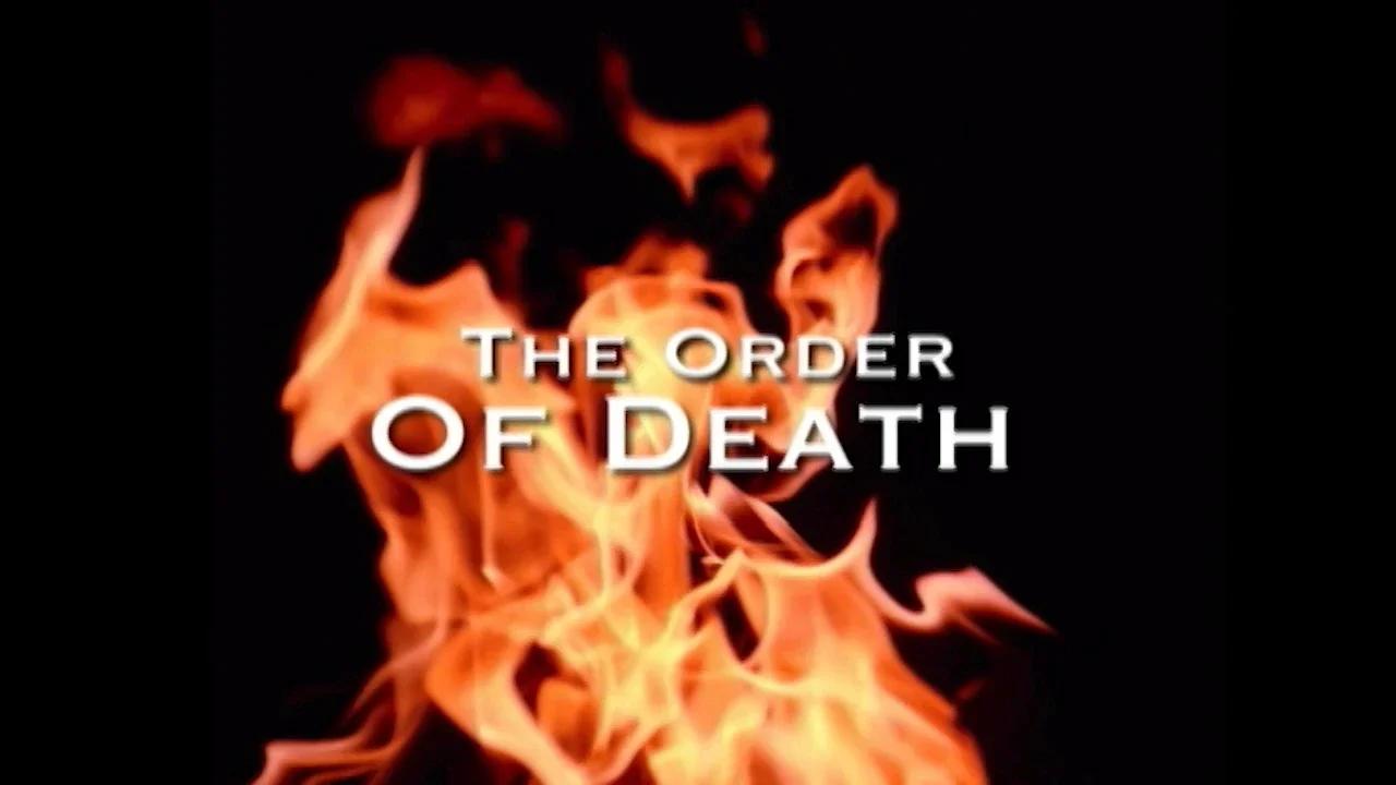 The Order of Death