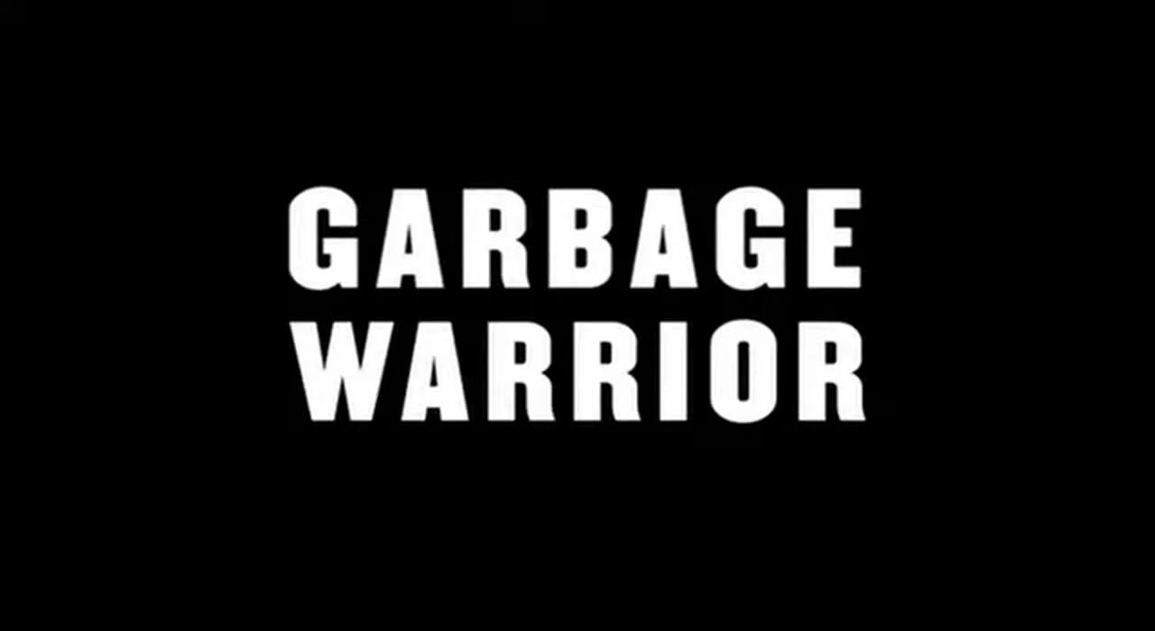 Garbage Warrior (2007)