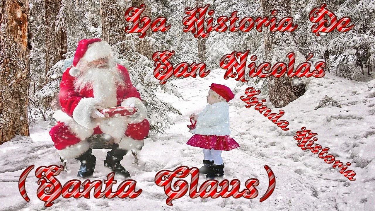 La Historia De San Nicolás (Santa Claus)