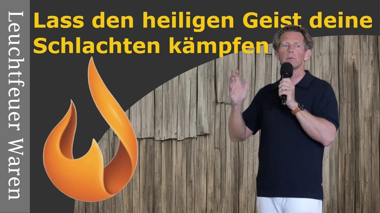 Laß den Heiligen Geist Deine Schlachten kämpfen - Michael Schott ...