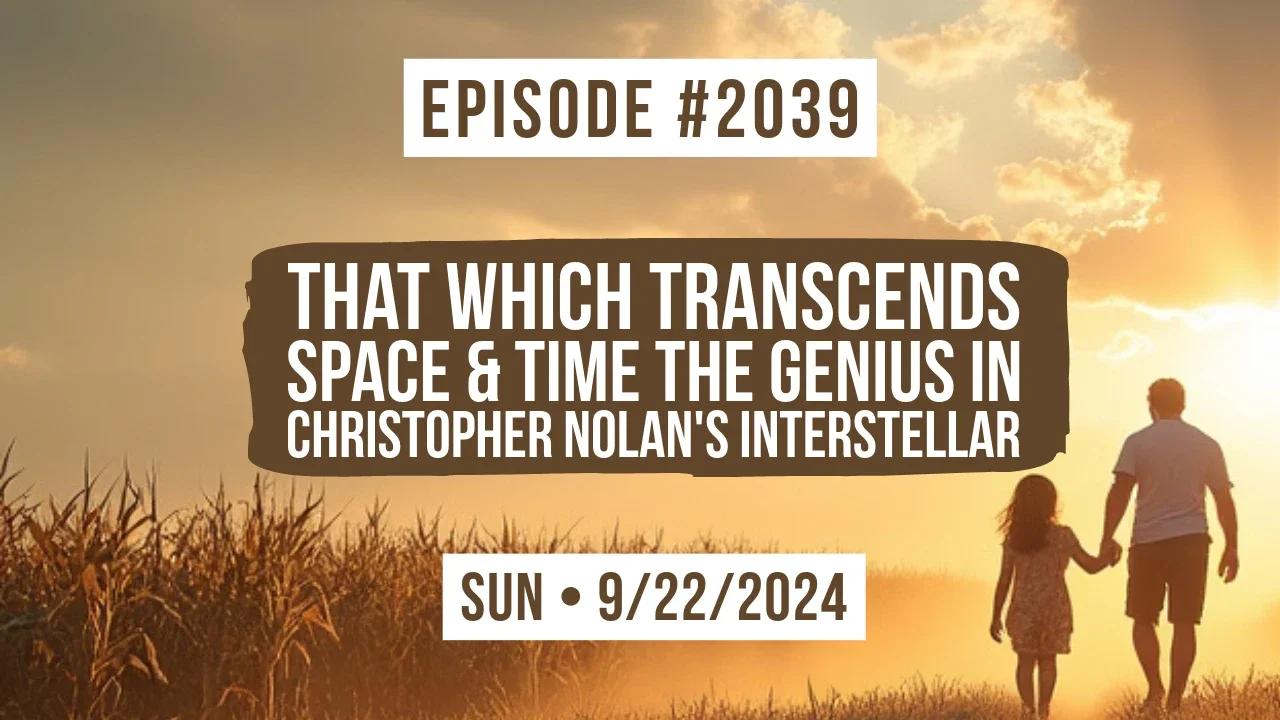 Owen Benjamin | #2039 That Which Transcends Space & Time - The Genius In Christopher Nolan's ...