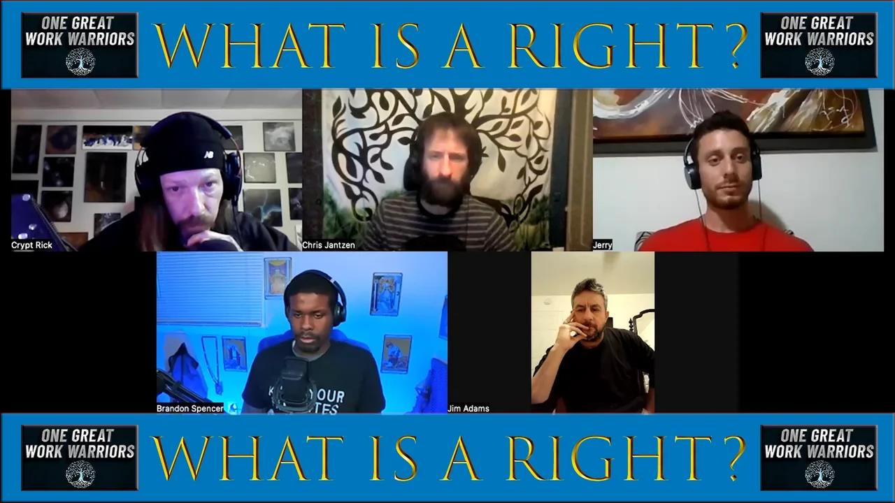 What Is A Right? | One Great Work Warriors