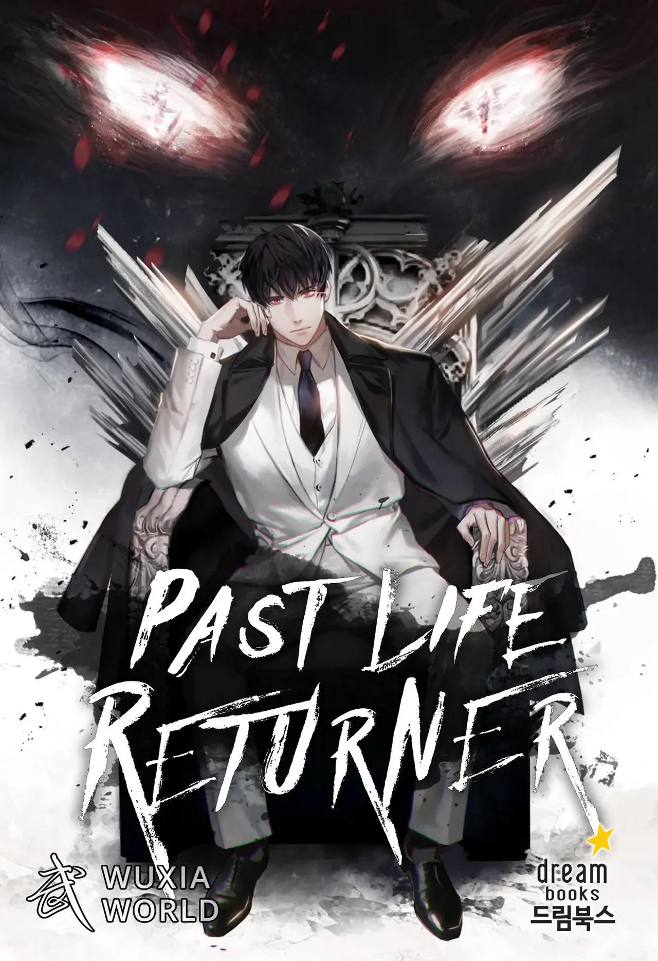 Past Life Returner Chapters 1-50