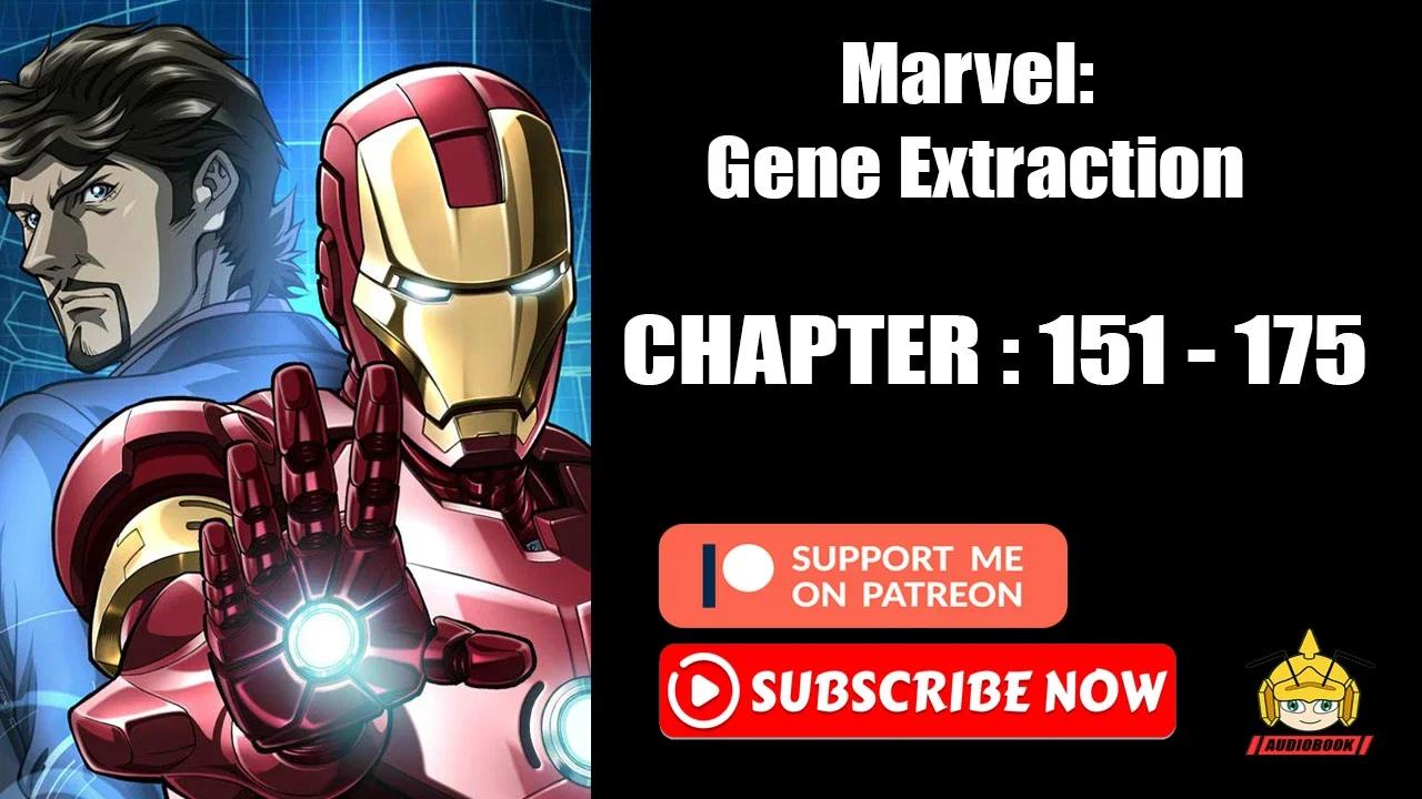 Marvel Gene Extraction Chapter 151 - 175