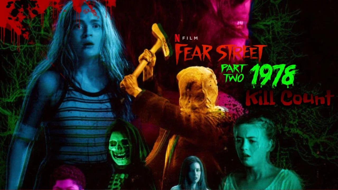 Fear Street Part Two: 1978 (2021) - Kill Count S01