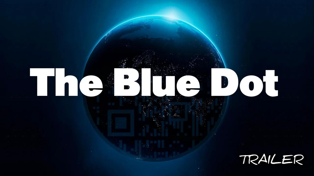 The Blue Dot [Trailer]
