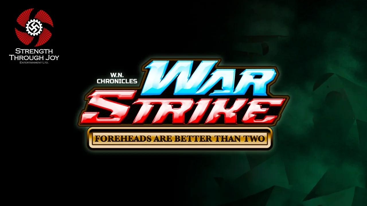 W. N. Chronicles: WarStrike [Official Trailer]