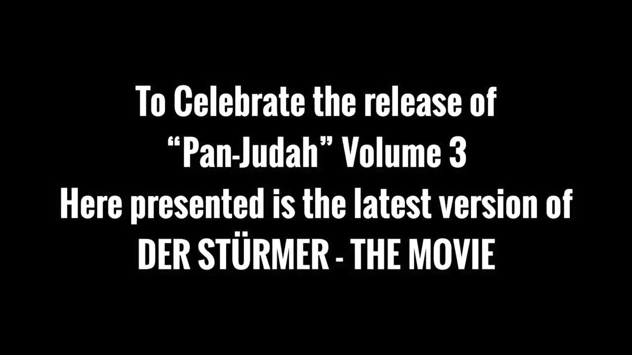 NEW Der Sturmer - 1924 to 1945 by Robert Penman