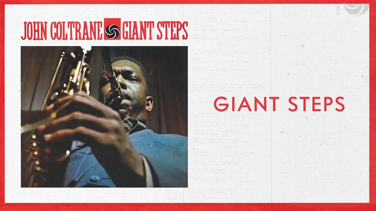 John Coltrane - Giant Steps (2020 Remaster) [Official Audio]