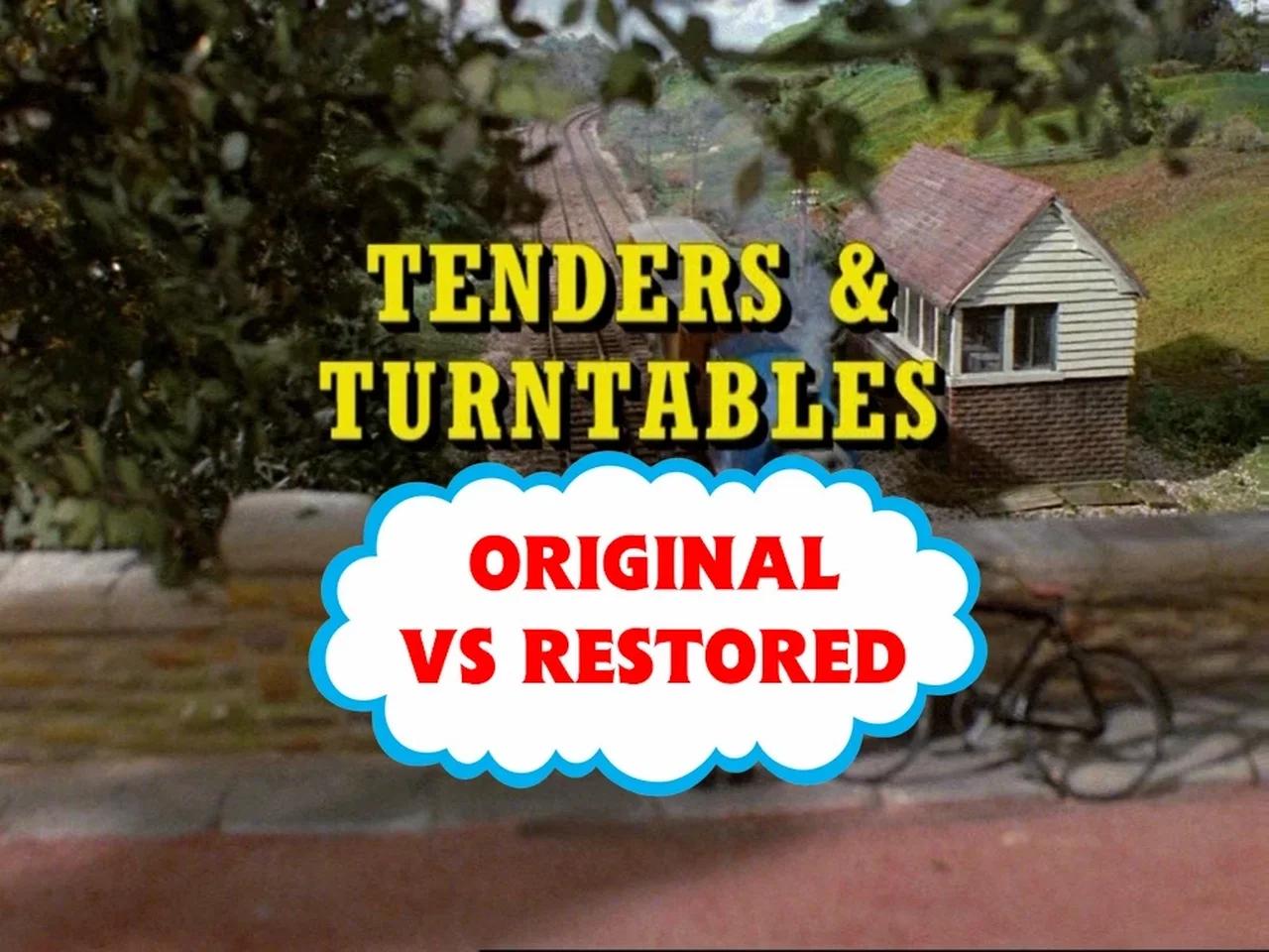 Tenders & Turntables (Original VS Restored)