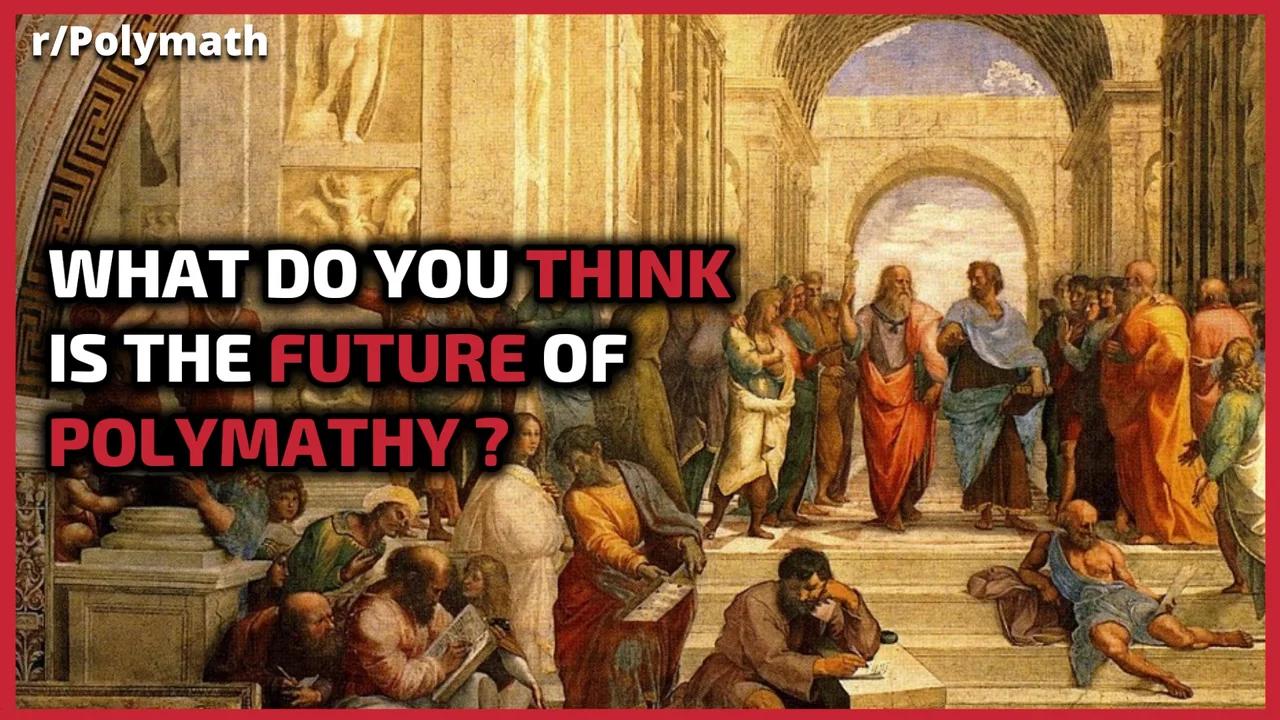 r/Polymath Reddit Posts about #Polymathy #Generalist #multipotentialite