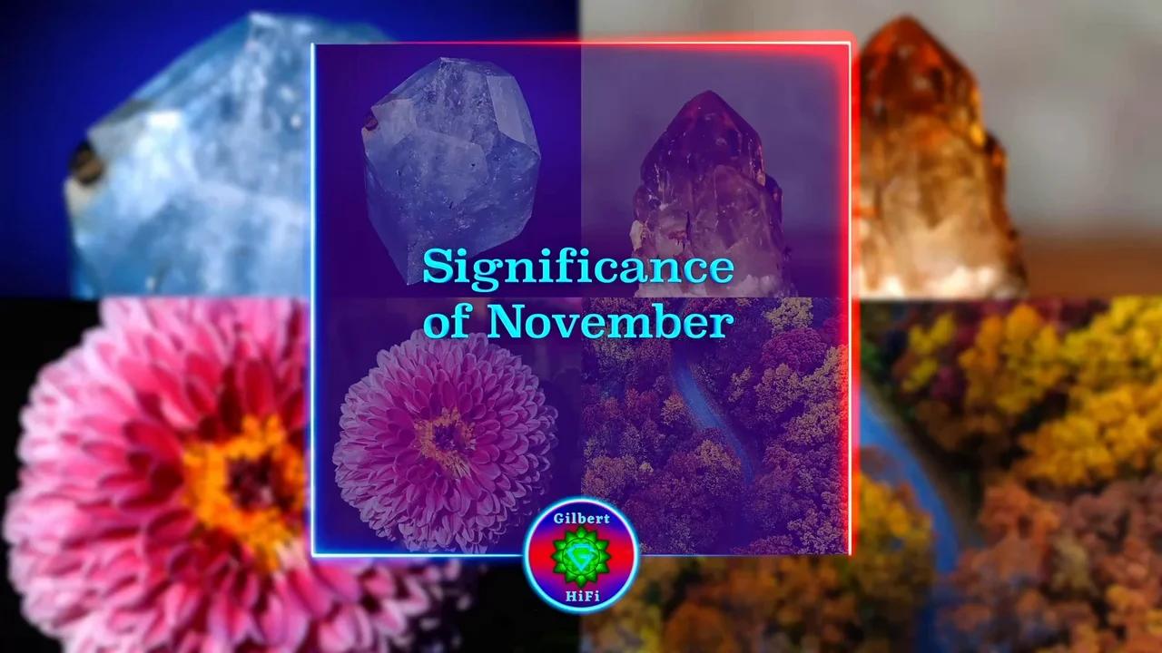 Significance of November