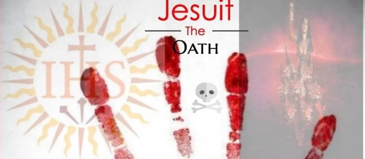 Jesuits Oath - Real World History - Exposing the Jesuit Order