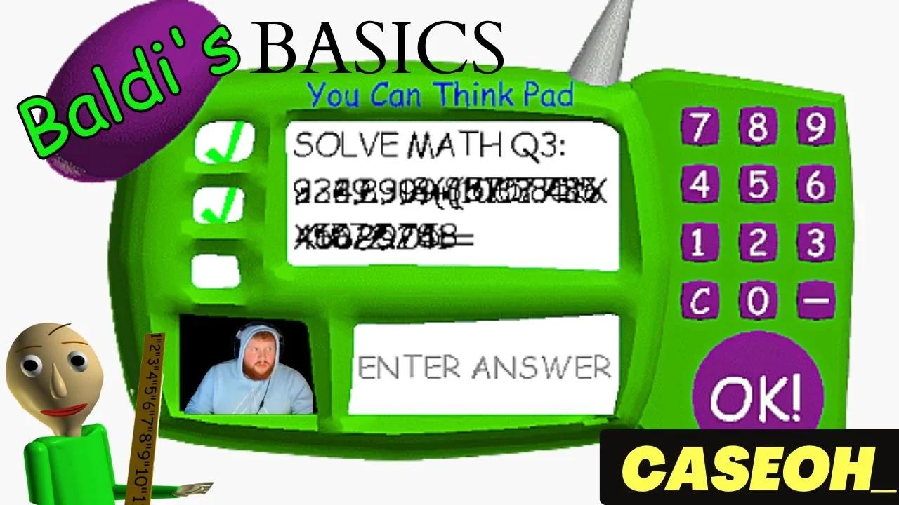 Baldi's Basics： What Kind of Math Is This?