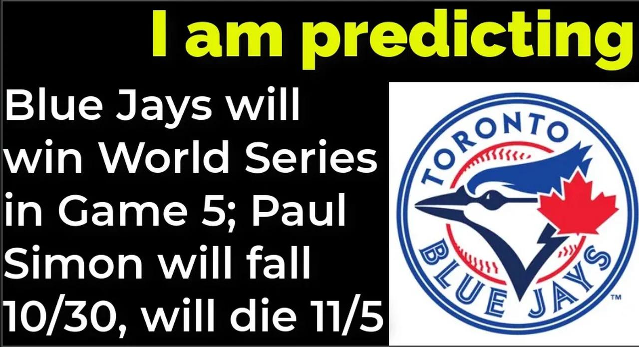 I am predicting: Blue Jays will win World Series in Game 5; Paul Simon ...