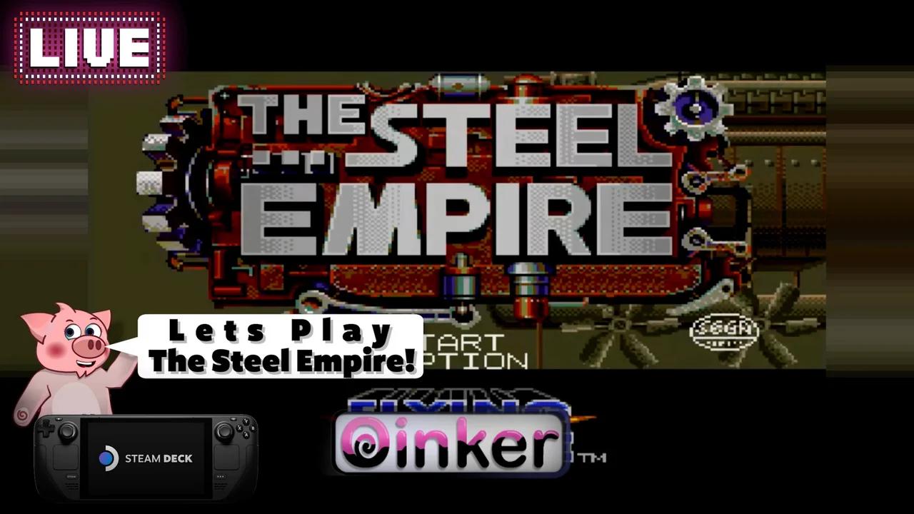 Lets play The Steel Empire!