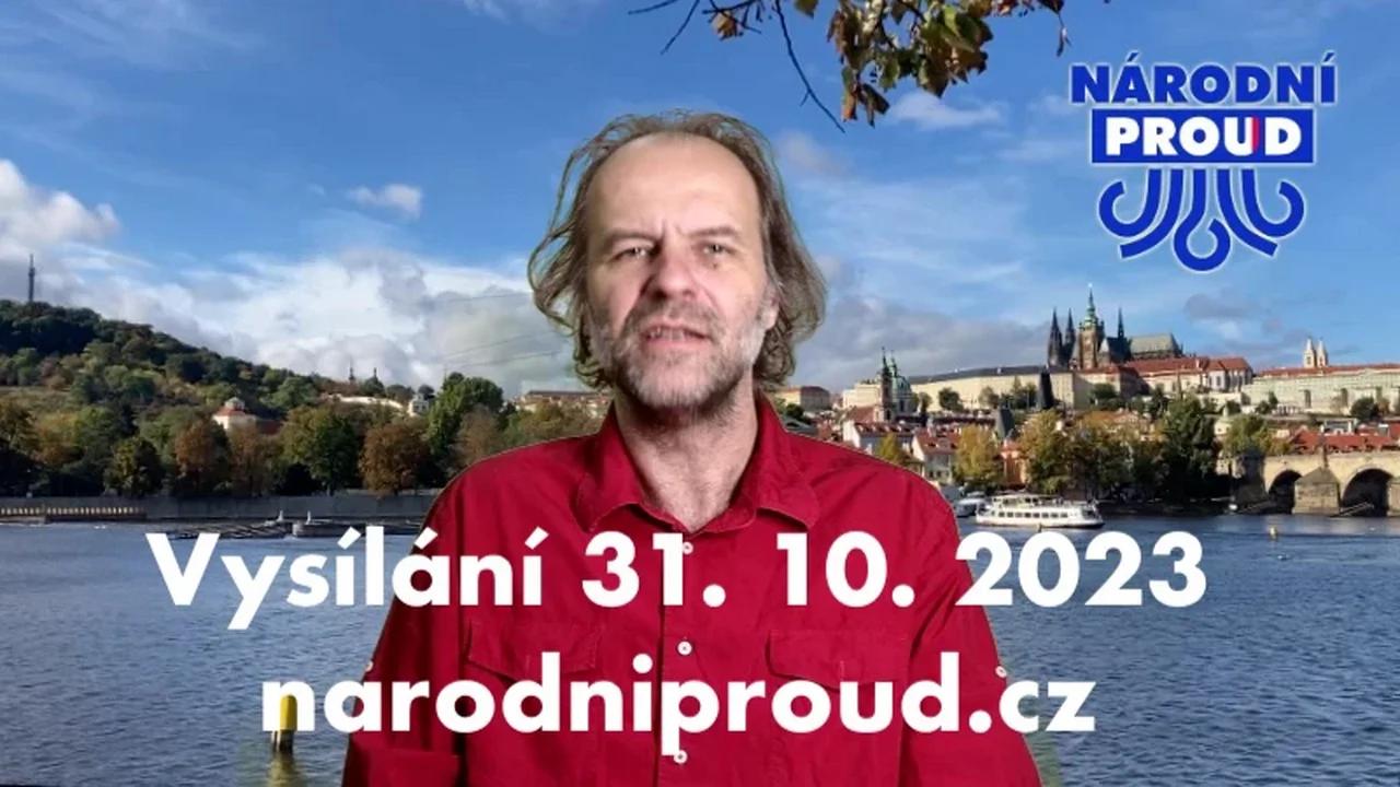 2023-10-31 Týdenní vysílání Národního proudu