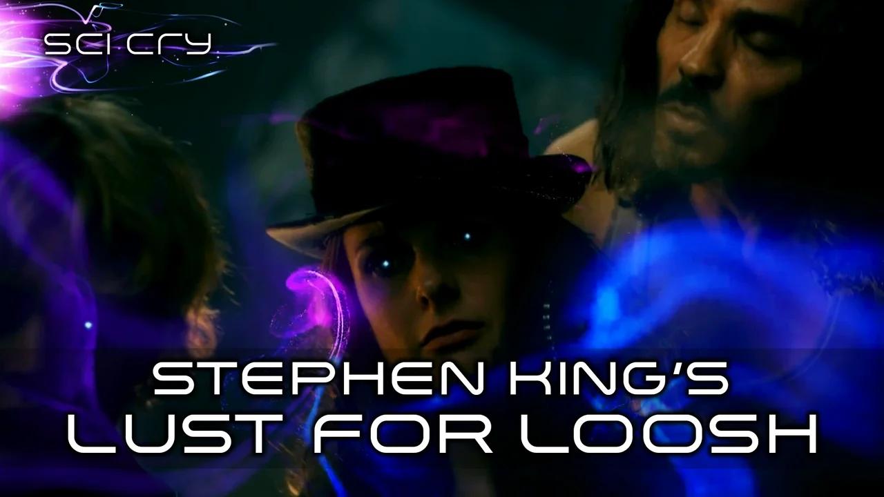 Stephen King's Lust for Loosh