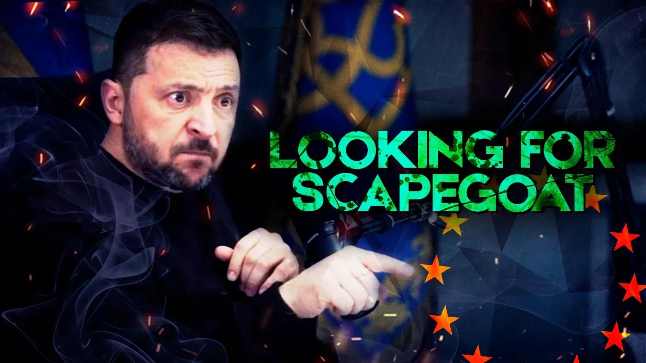 Doomed Kyiv Looking For Scapegoat To Blame For Defeat