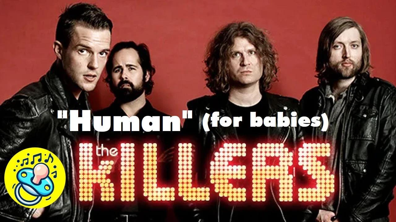 Lullaby version | The Killers - Human