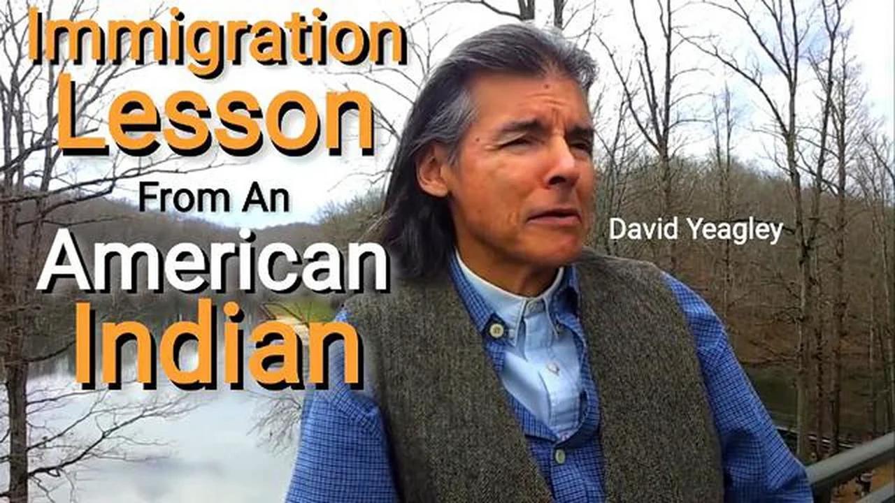 A Lesson on Immigration, from an American Indian - David Yeagley (2012)