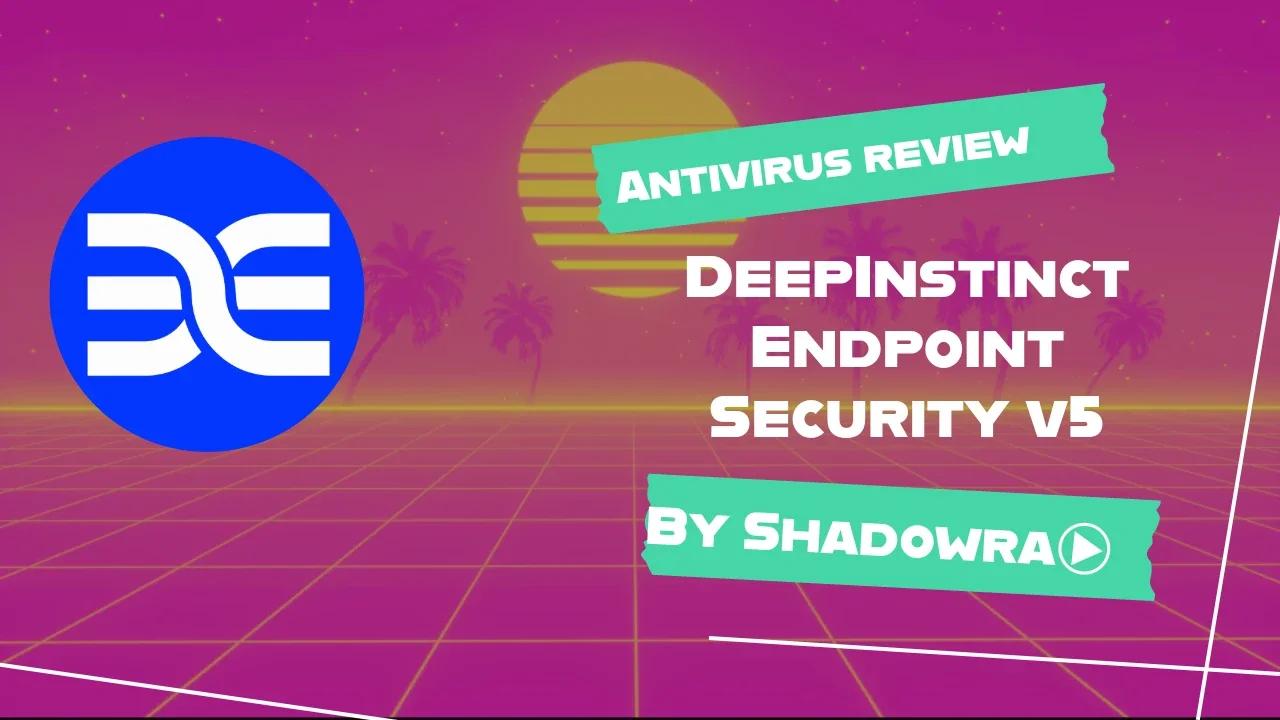 DeepInstinct Endpoint Security v5