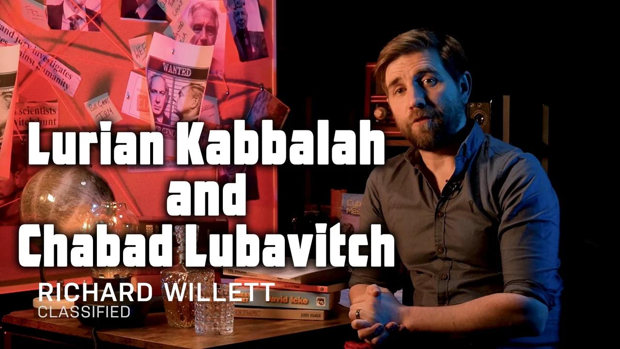 Lurian Kabbalah and Chabad Lubavitch: Richard Willett Interviews ...