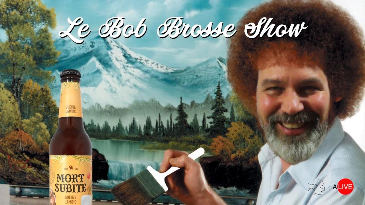 Le Bob Brosse Show épisode 7