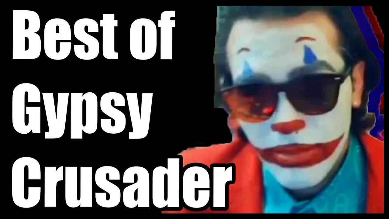The Quintessential Best of Gypsy Crusader