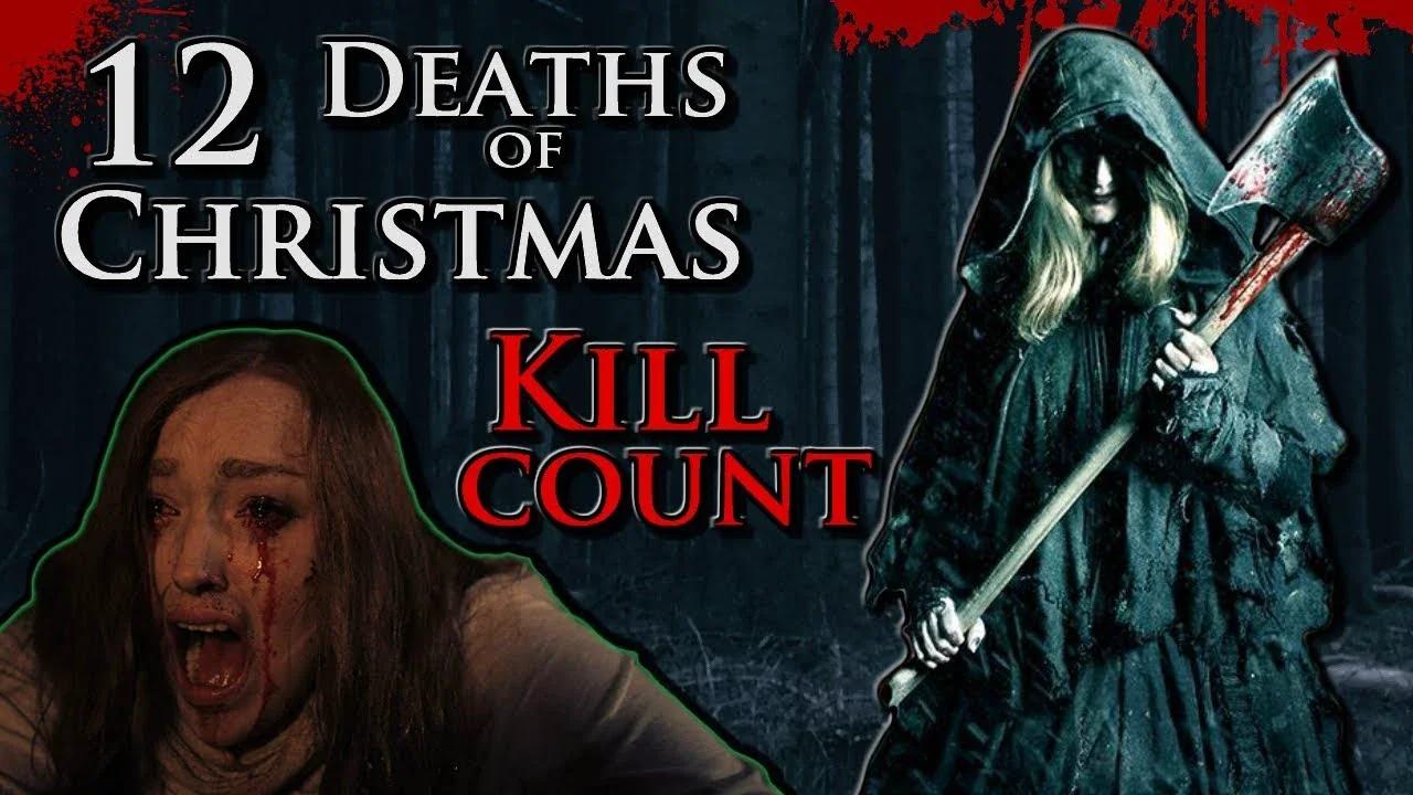 12 Deaths of Christmas (2017) - Kill Count S04 - Death Central