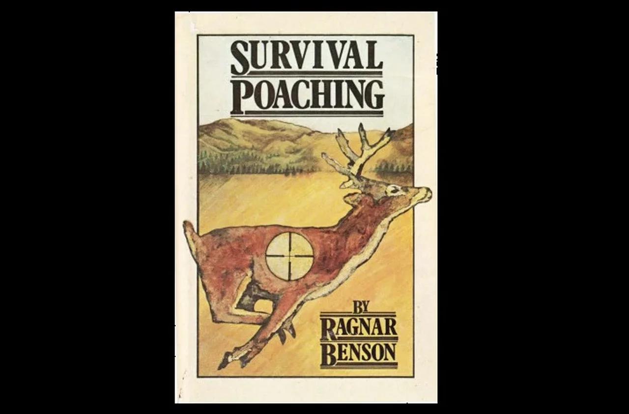 Survival Poaching - Ragnar Benson