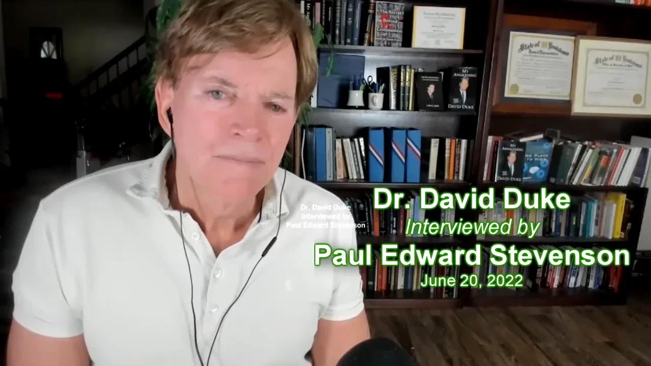 David Duke interview by Paul Stevenson explaining Jewish Supremacy-2022 ...
