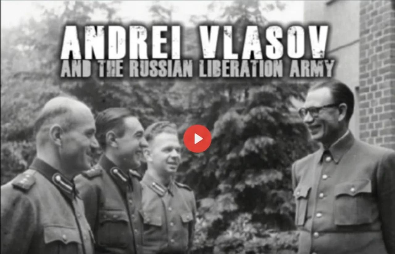 (mirror) Andrey Vlasov and the Russian Liberation Army --- The Fascifist