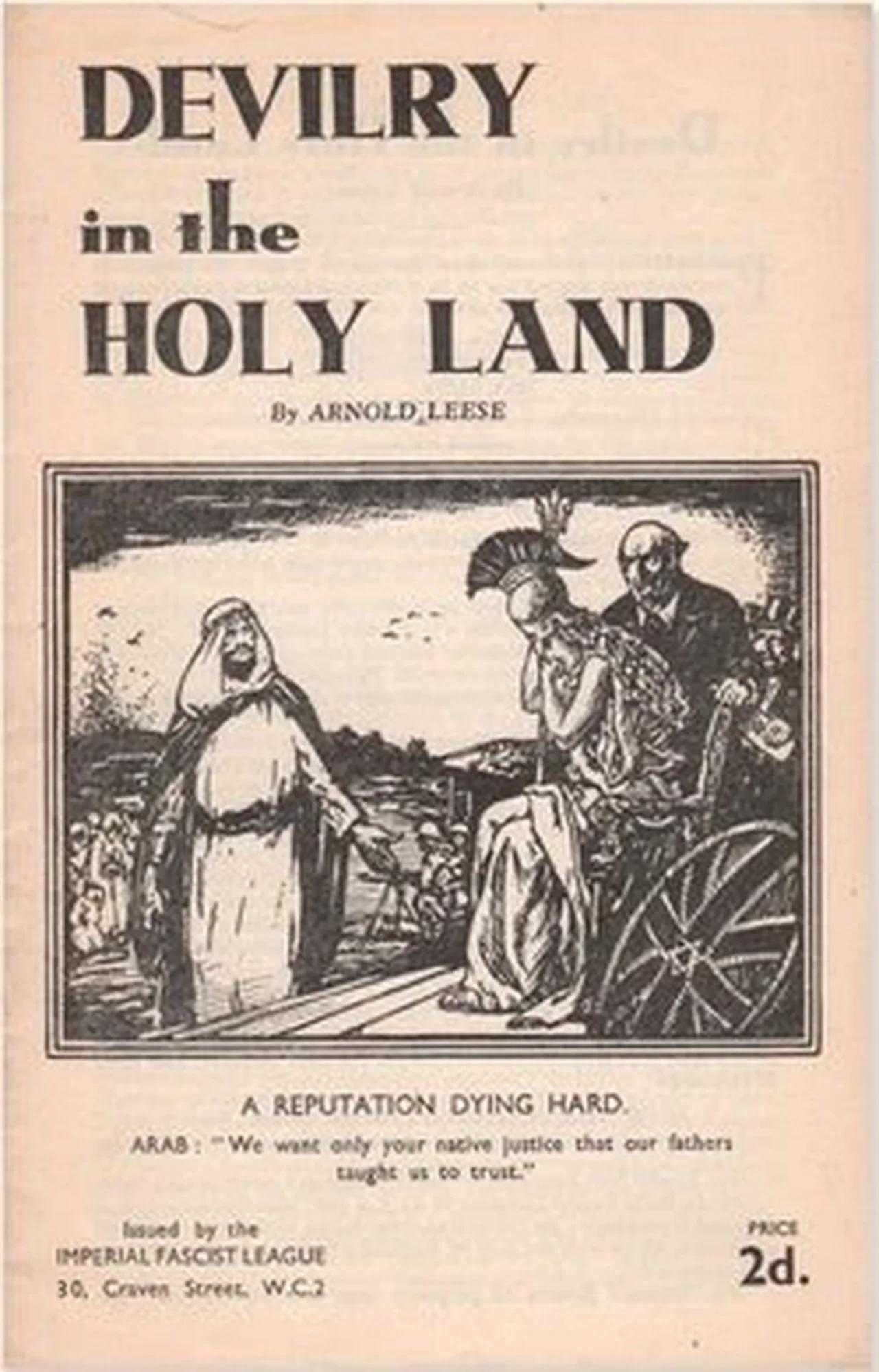 Devilry in the Holy Land by Arnold Leese